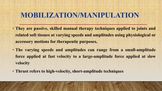 5-Peripheral Joint moblization and manipulation.pptx