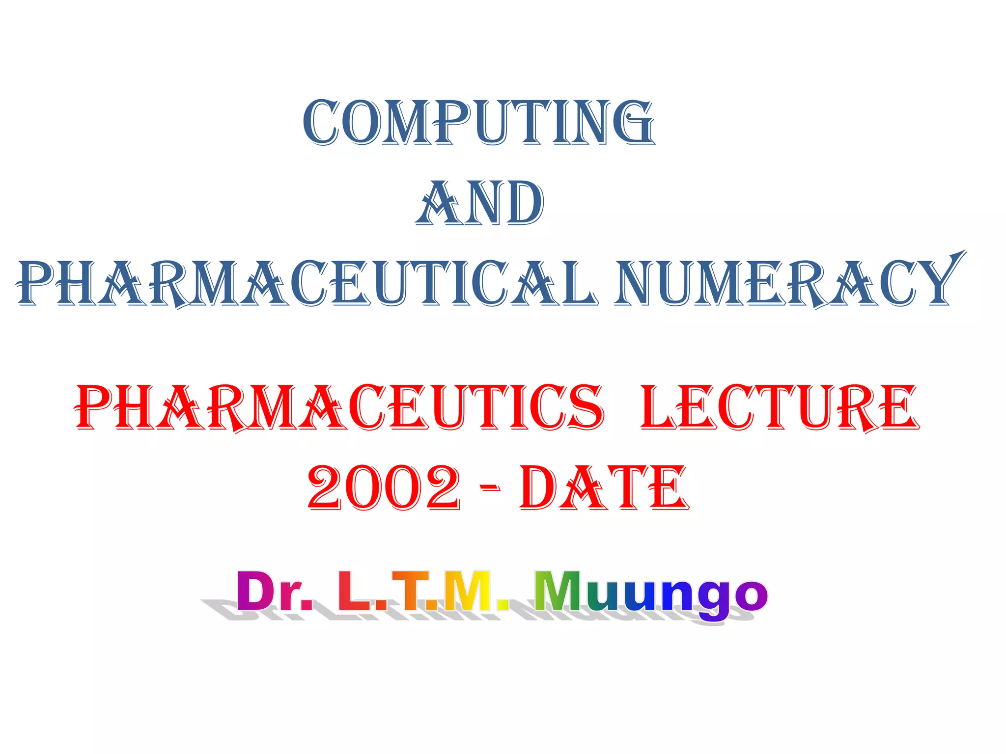 Pharmaceutical Numeracy | PPT