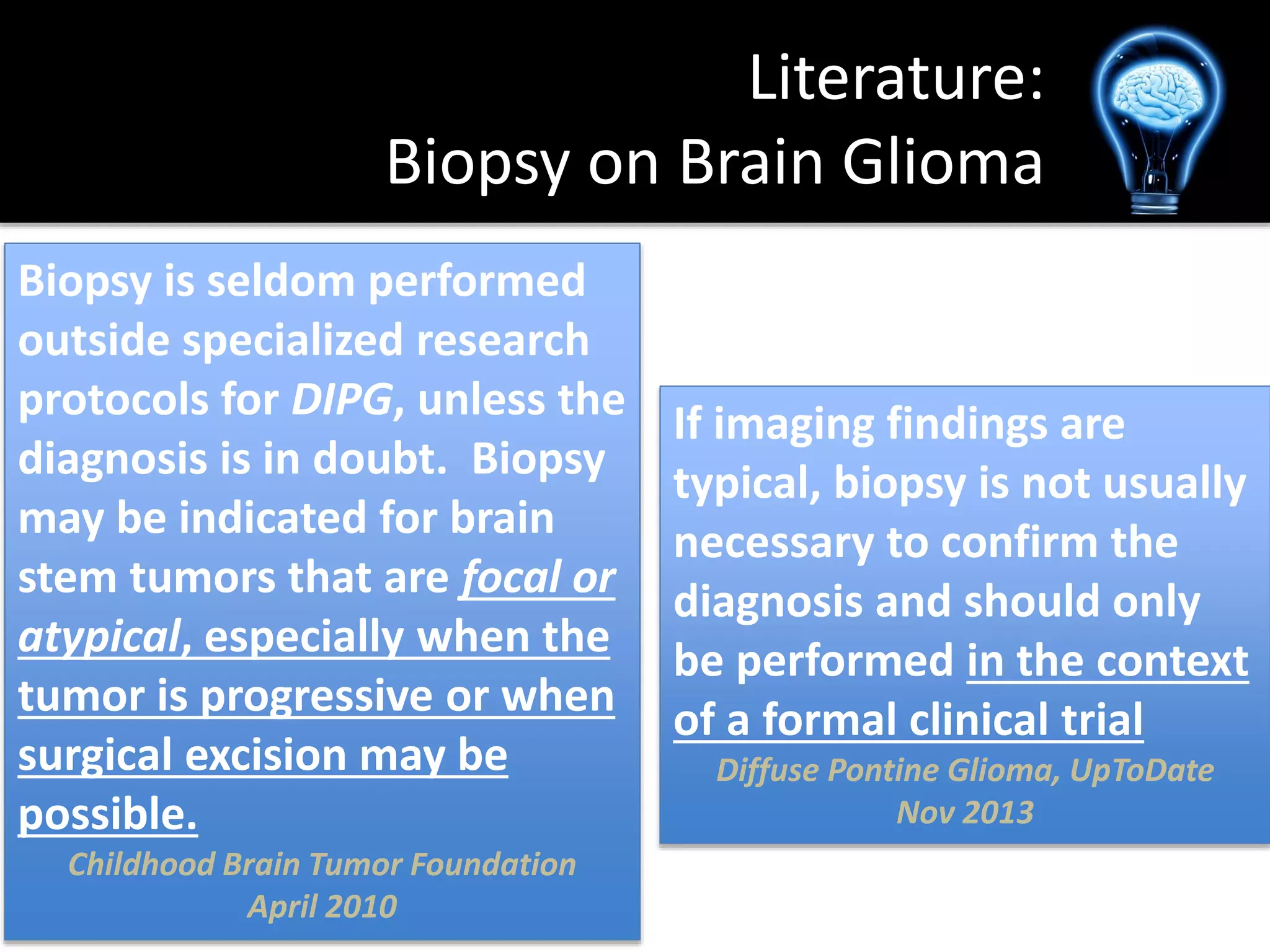 (Pediatric) Diffuse Intrinsic Pons Glioma | PPTX