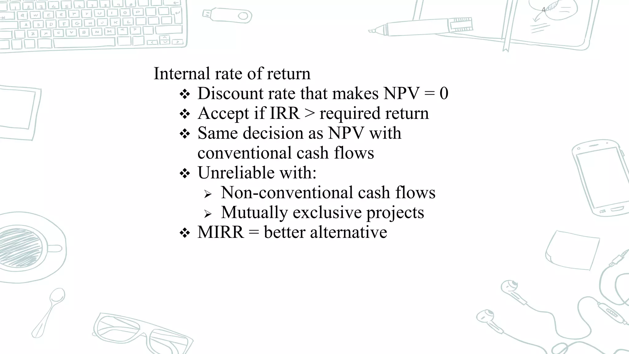 Porter’s Value Chain, Porter’s Five Force , Net Present Value, and Internal Rate of Return | PPT