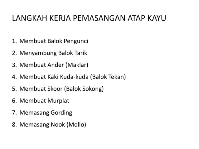 5 presentasi kelompok (atap kayu) | PPTX