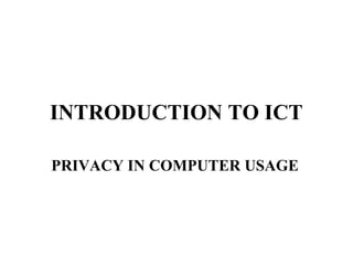 5. privacy in computer usage & biometric devices | PPT
