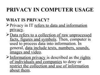 5. privacy in computer usage & biometric devices | PPT