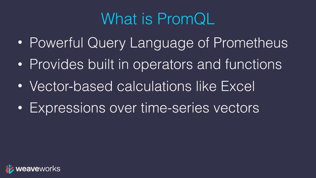 Promql Deep Dive The Prometheus Query Language Ppt