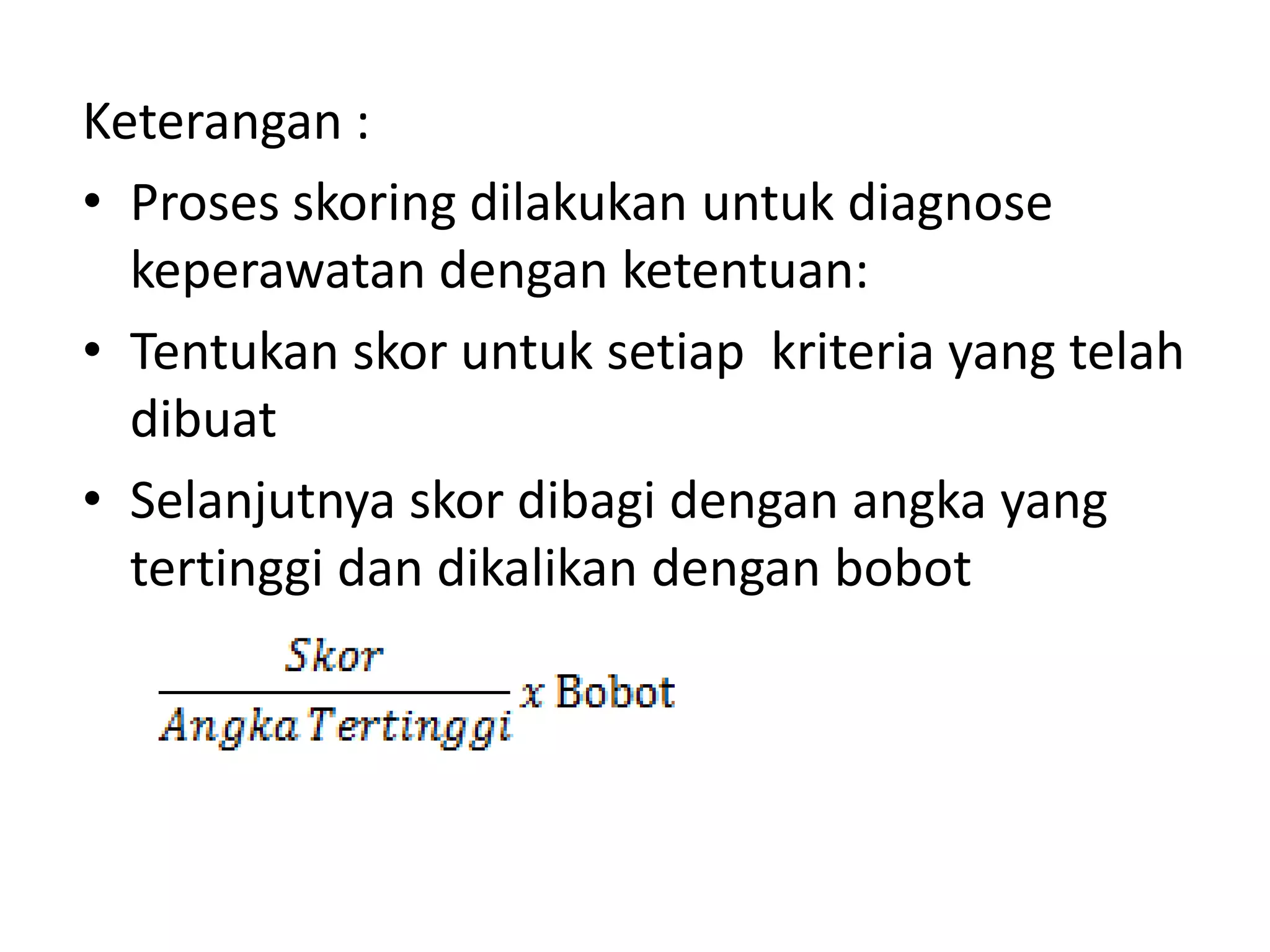 5. proses skoring kep. keluarga | PPTX