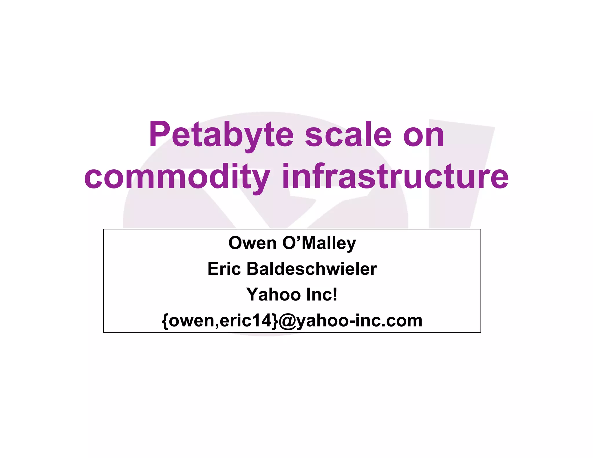 Petabyte scale on commodity infrastructure | PDF