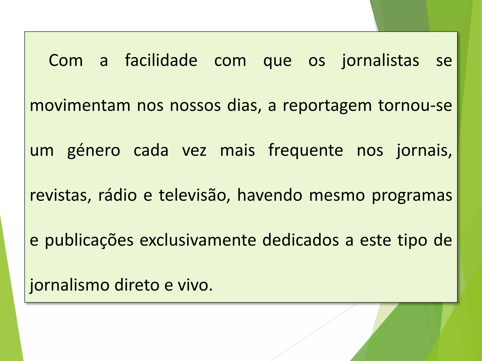 A reportagem | PPTX