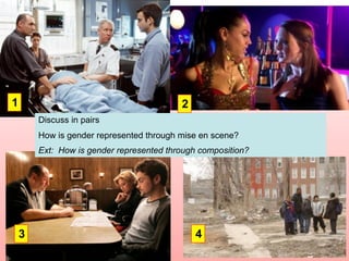 5. representation of gender mise en scene cine | KEY