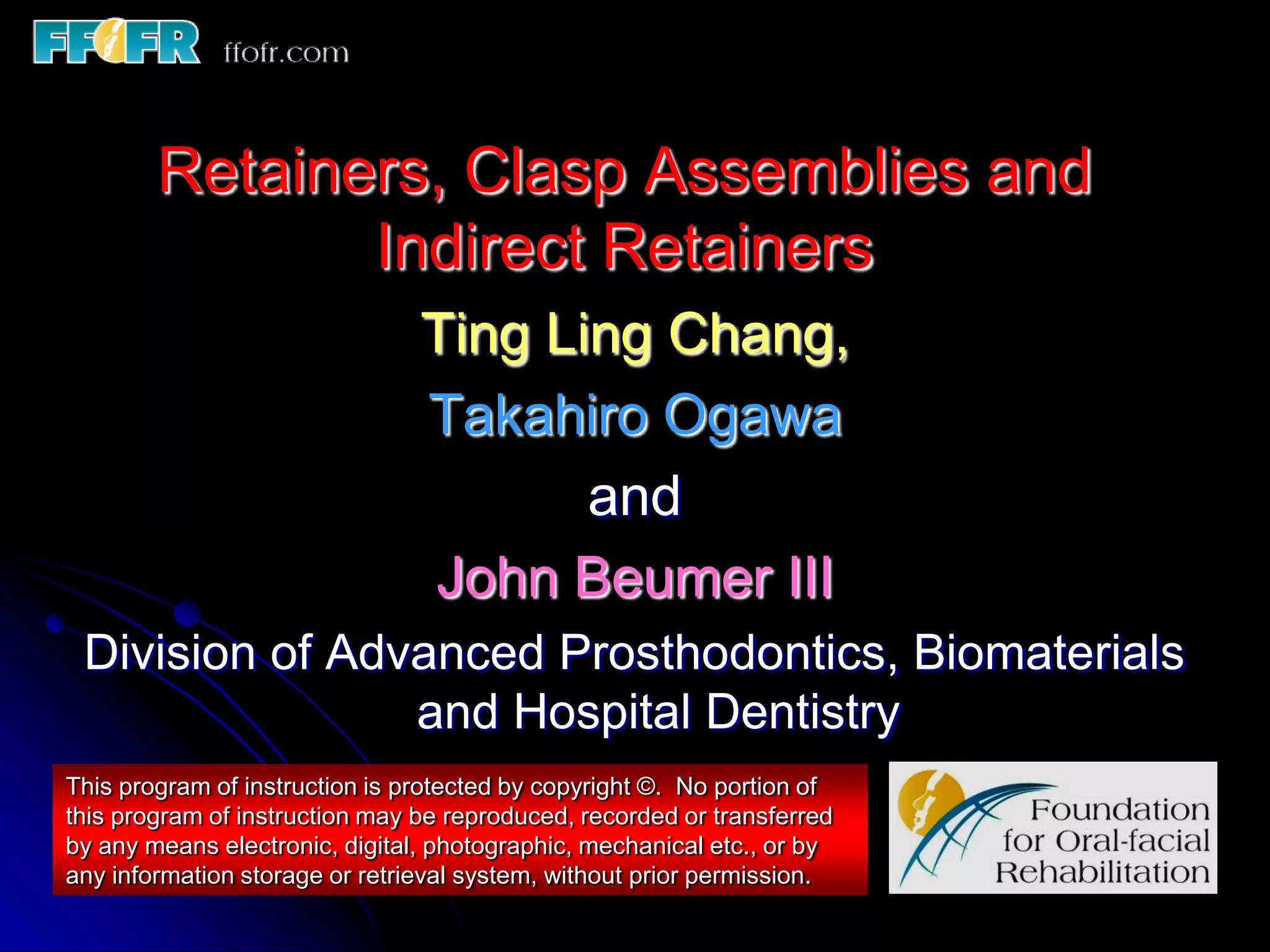 5.retainers, clasp assemblies and indirect retainers | PPT