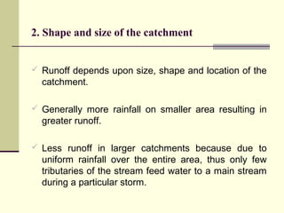 Hydrology (Runoff and factors affecting Run off) | PPT