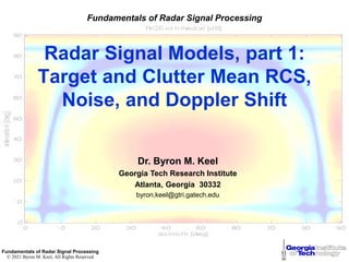 Fundamentals of Radar Signal Processing: Target RCS, Noise, and Doppler ...