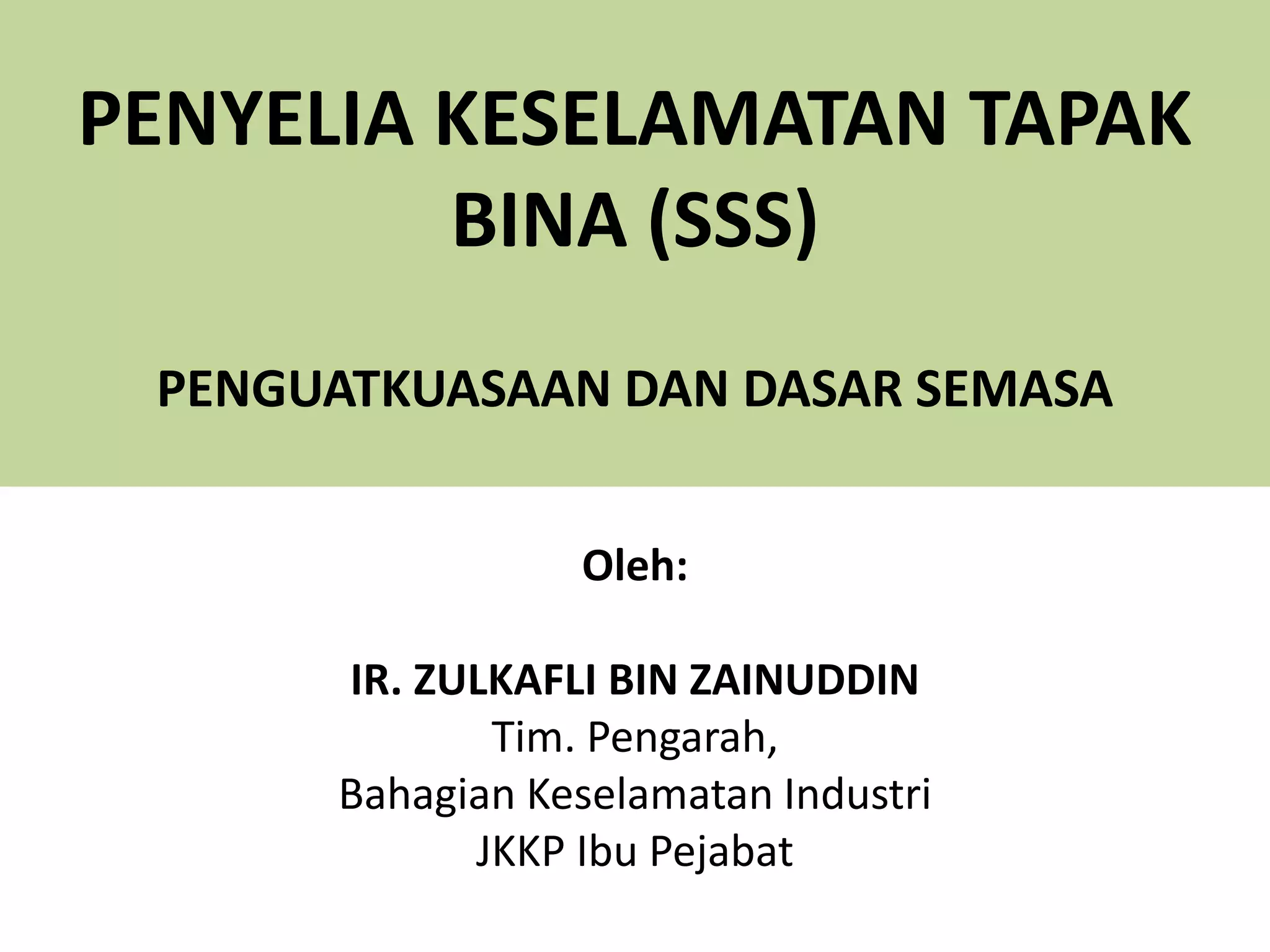 Seminar Cakna KKP - Site Safety Supervisor (SSS) | PDF