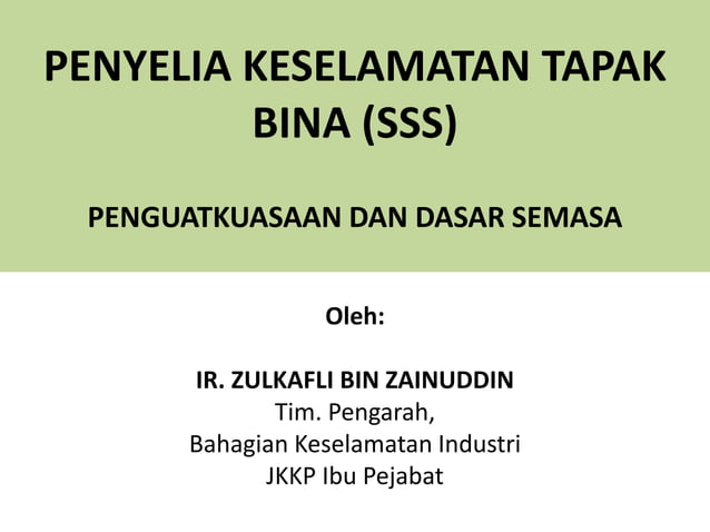 Seminar Cakna KKP - Site Safety Supervisor (SSS) | PDF