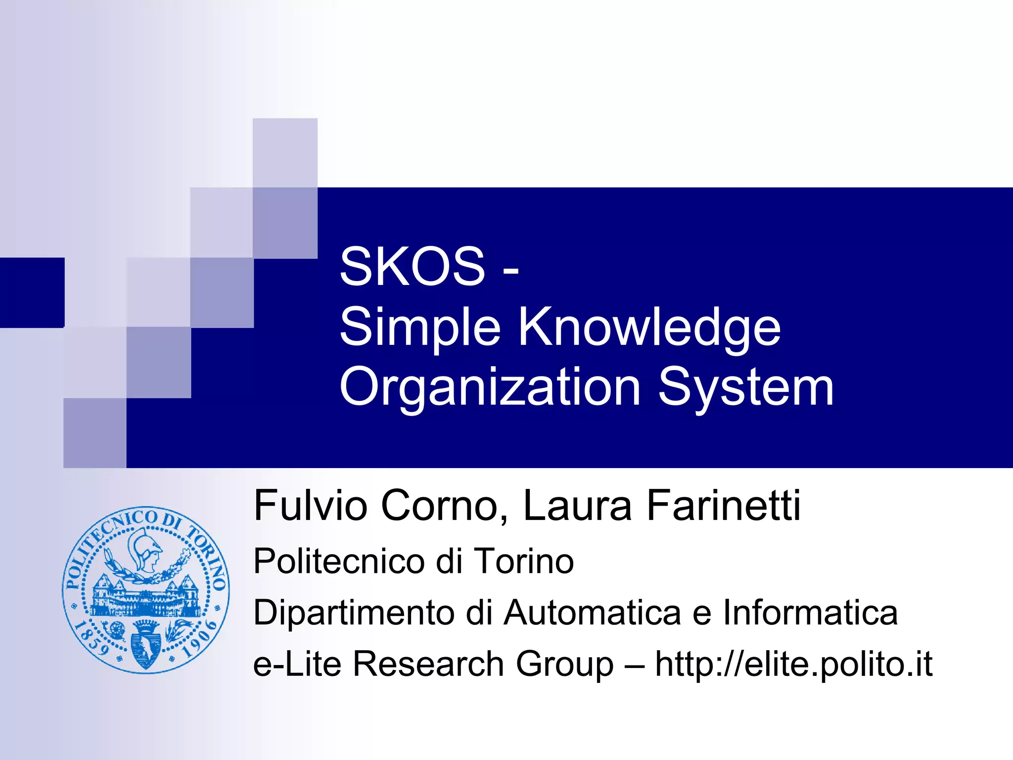 Introduction to SKOS - Simple Knowledge Organization System | PDF