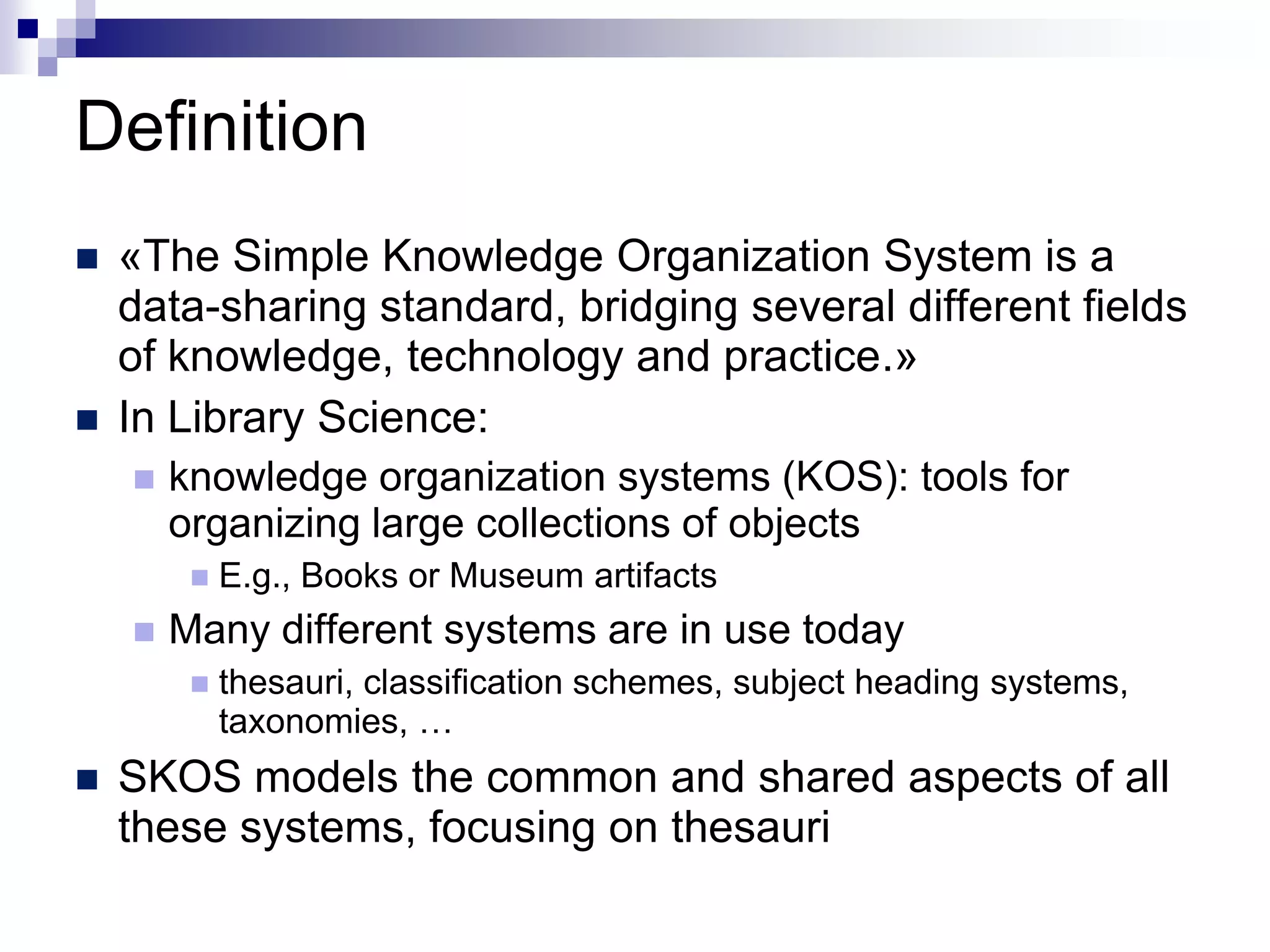Introduction to SKOS - Simple Knowledge Organization System | PDF