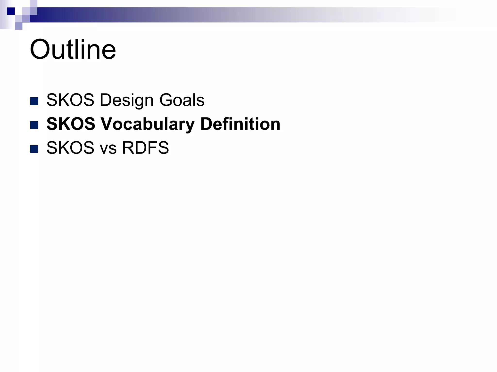 Introduction to SKOS - Simple Knowledge Organization System | PDF