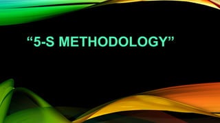 5 s methodology | PPTX