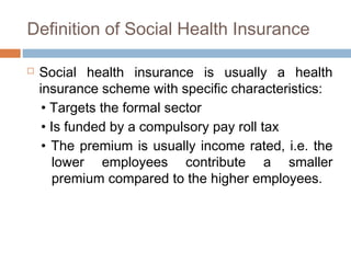 5.social health insurance nrs | PPT