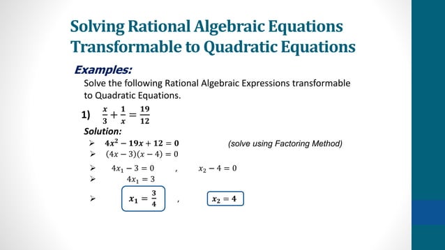 5 Solving Quadratic Equations And Rational Algebraic Equationsssssss Pptx