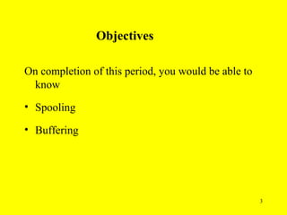 5. spooling and buffering | PPT
