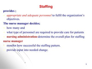 5-staffing (nursing personnel admn).pptx