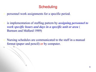 5-staffing (nursing personnel admn).pptx