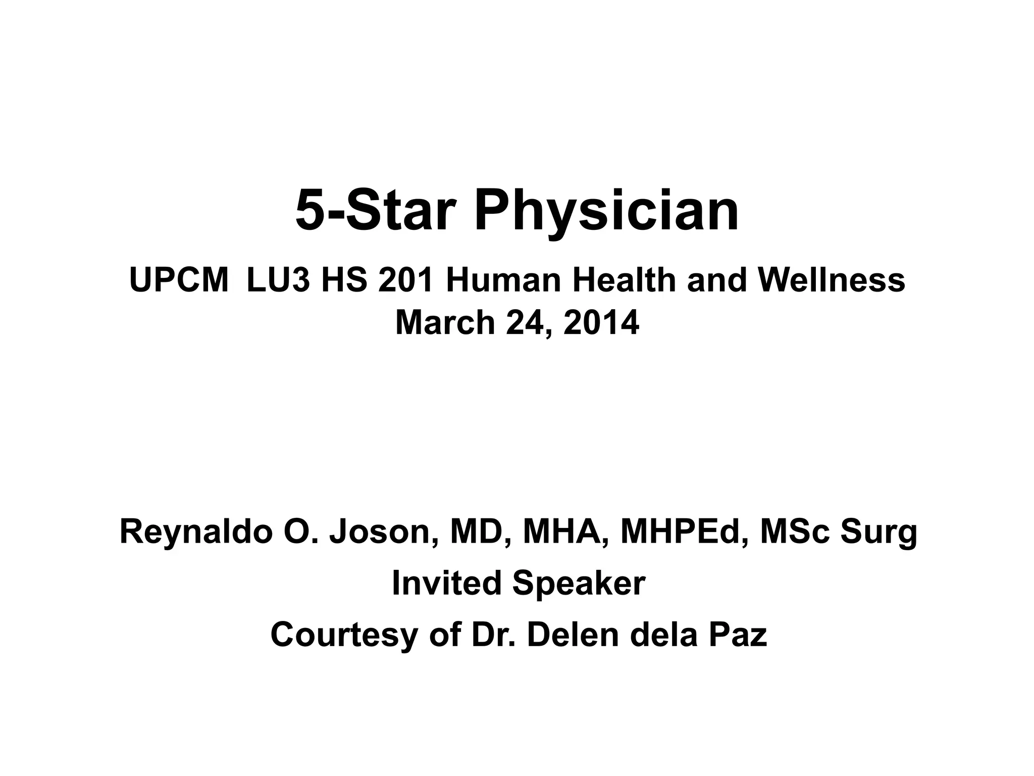 5-Star Physician: Am I? How to Be? | PPTX