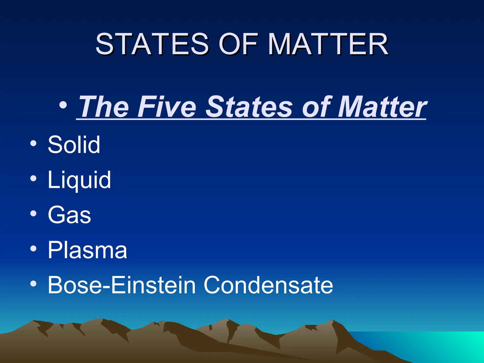 5-states-of-matter-school-20255-states-of-matter-school-2025.ppt
