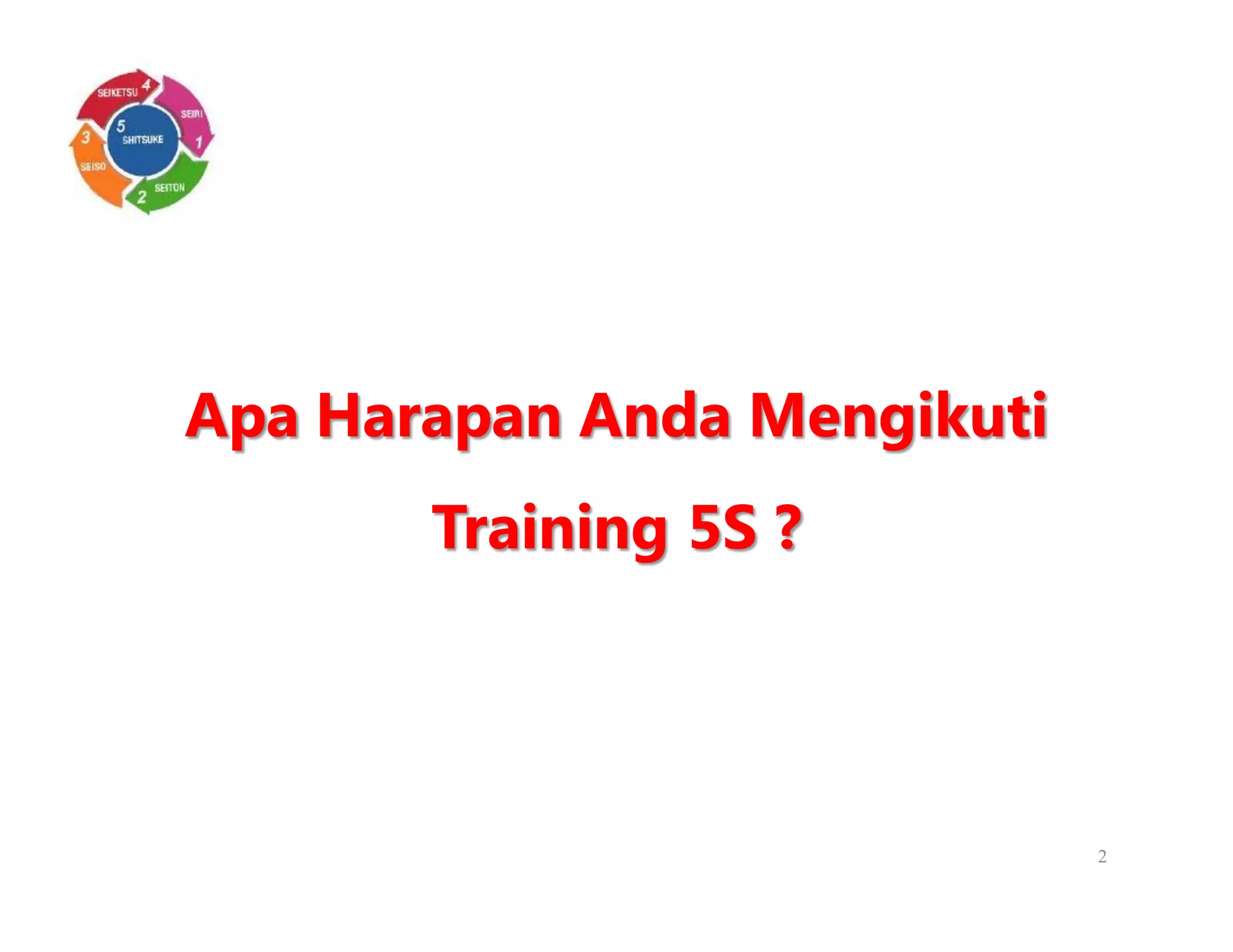 PELATIHAN IMPLEMENTASI 5S UNTUK PERUSAHAAN | PDF