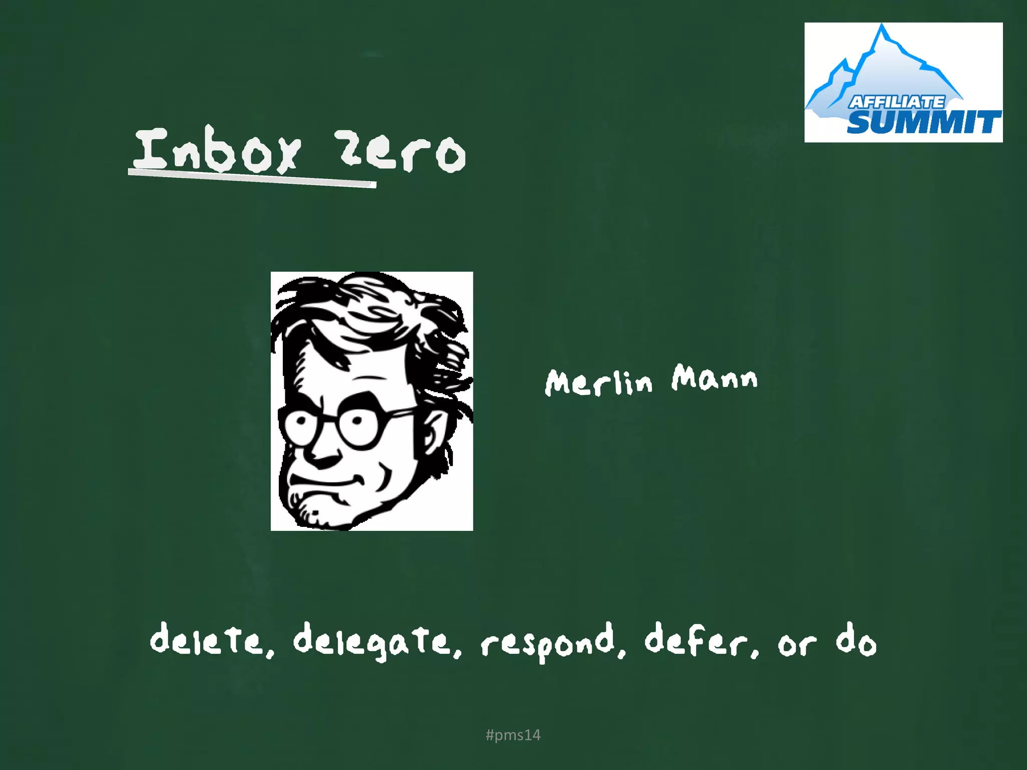 Strive for Inbox Zero and Unclutter Your Business Mind | PDF