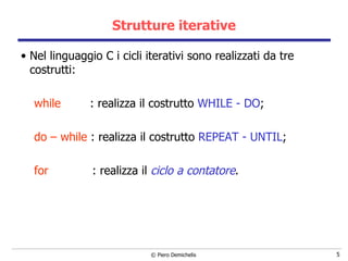 5 Strutture Iterative | PPT | Programming Languages | Computing