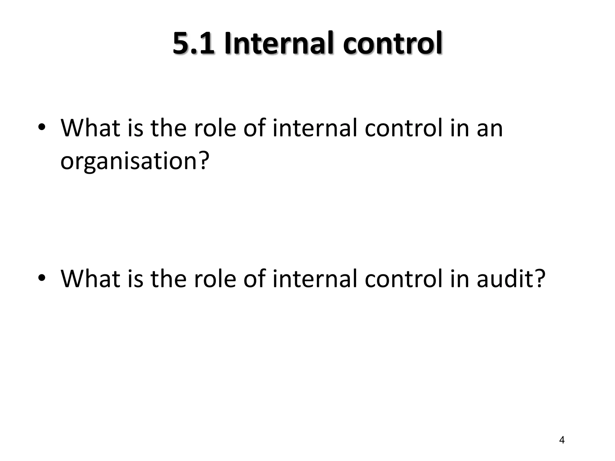Presentation 5, System based audit approach - what is it about ...