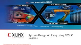 System Design on Zynq using SDSoC | PDF