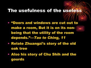 5 Taoism and ethnics- usefulness of the useless | PPT