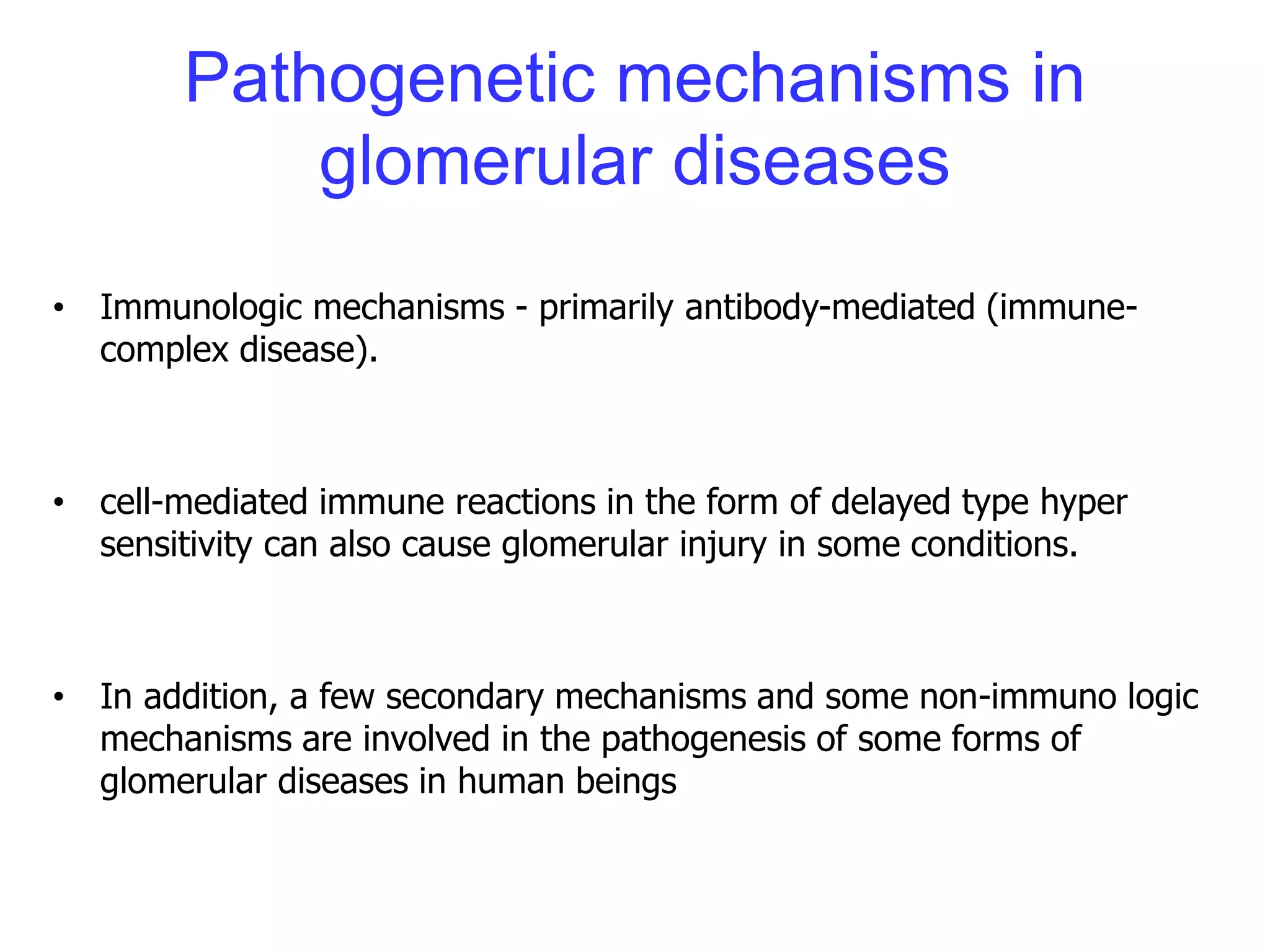 The Kidney - GLOMERULAR DISEASES | PPTX