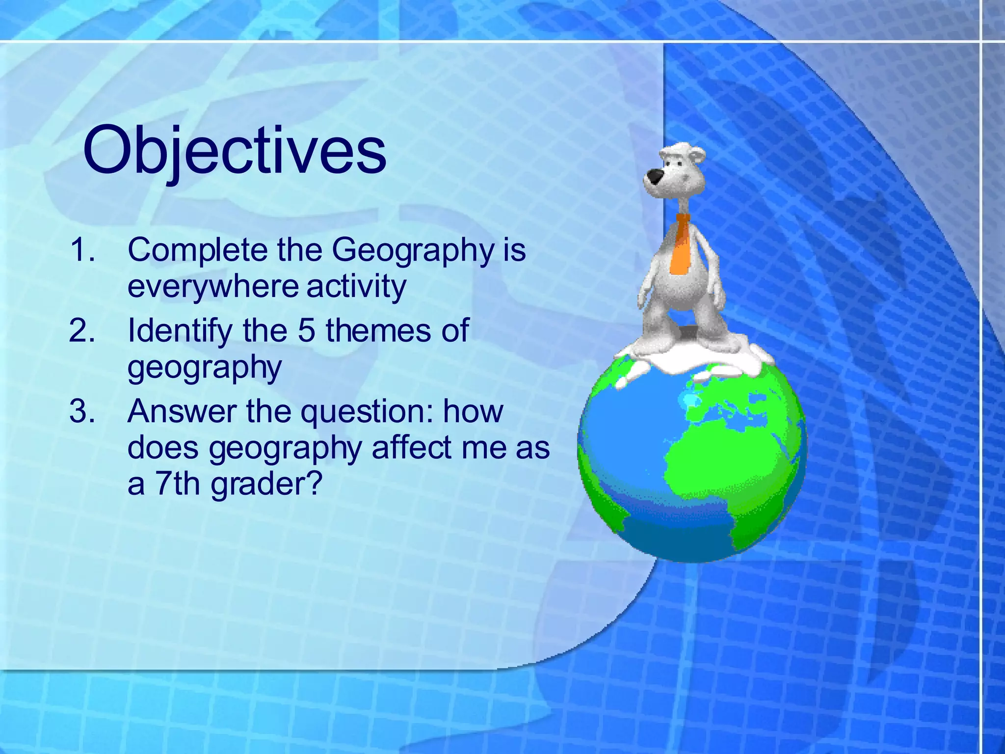 5 Themes of Geography | PPT
