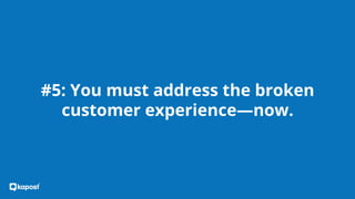 5 Things You Need to Know About Marketing-Driven Customer Experience | PDF