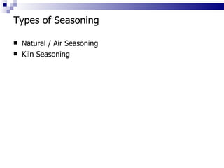 5. timber seasoning | PPT