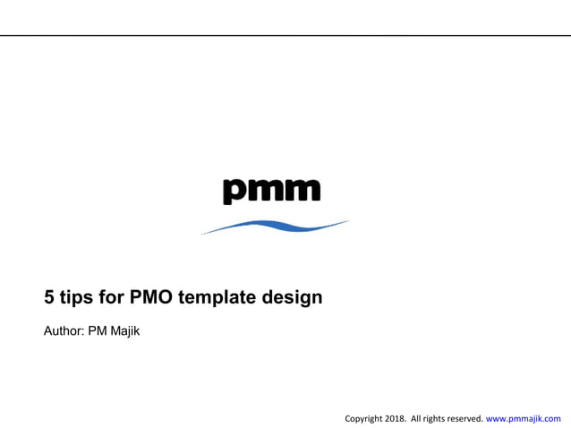 5 tips for PMO Template design | PPT