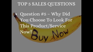 The Top 5 Sales Questions | PPTX