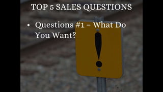 The Top 5 Sales Questions | PPTX