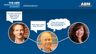 5 Traits of Top ABM Programs and 3 Pitfalls to Avoid | PDF