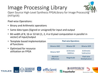 HiPEAC 2019 Tutorial - Image Processing Library:HiFlipVX | PPT