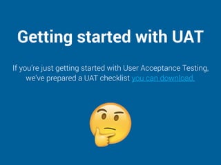 5 Types of USER ACCEPTANCE TESTING (UAT) | PPT