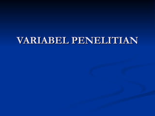 konsep variabel penelitian dalam metodologi penelitian | PPT