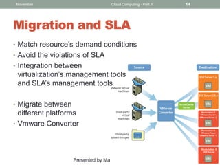Cloud Computing Principles and Paradigms: 5 virtual machines provisioning and migration services ...