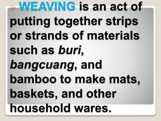 5- WEAVING steps.ppt