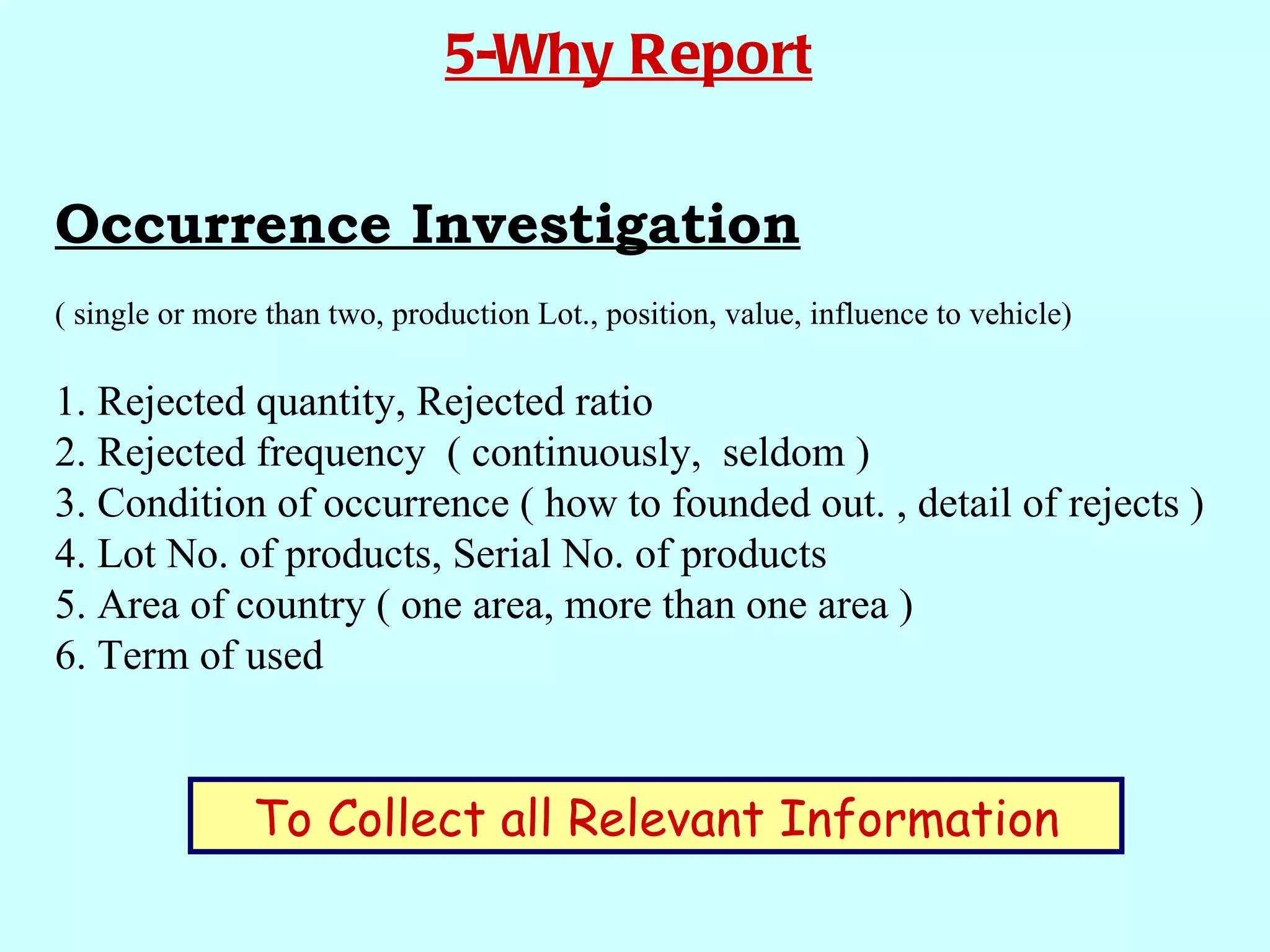 5 why report | PPT