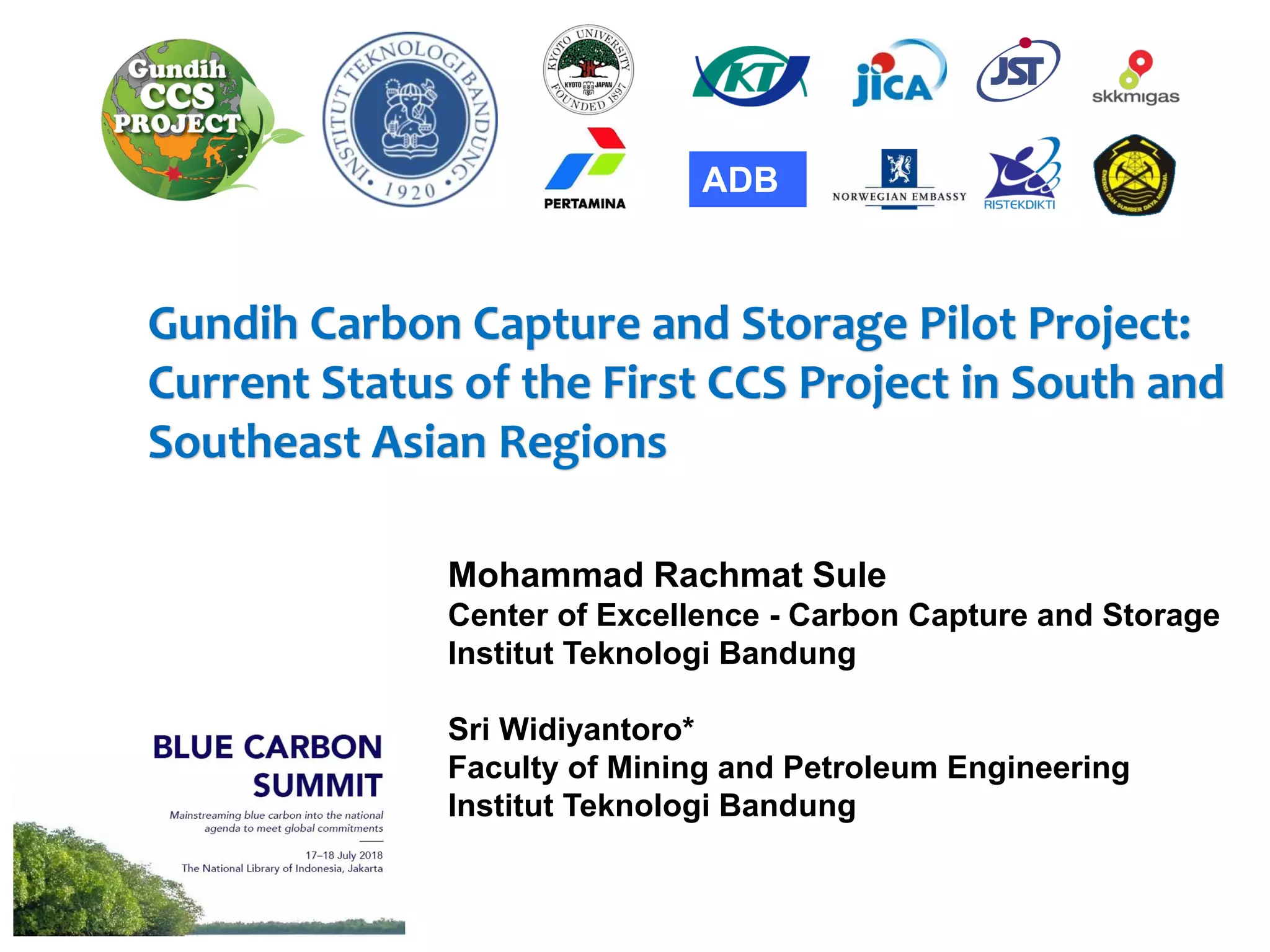 Gundih Carbon Capture and Storage Pilot Project: Current Status of the ...