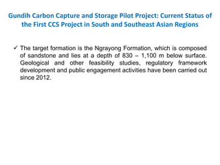 Gundih Carbon Capture and Storage Pilot Project: Current Status of the ...